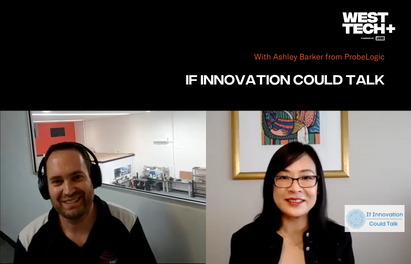 If Innovation Could Talk - Ashley Barker - West Tech Fest