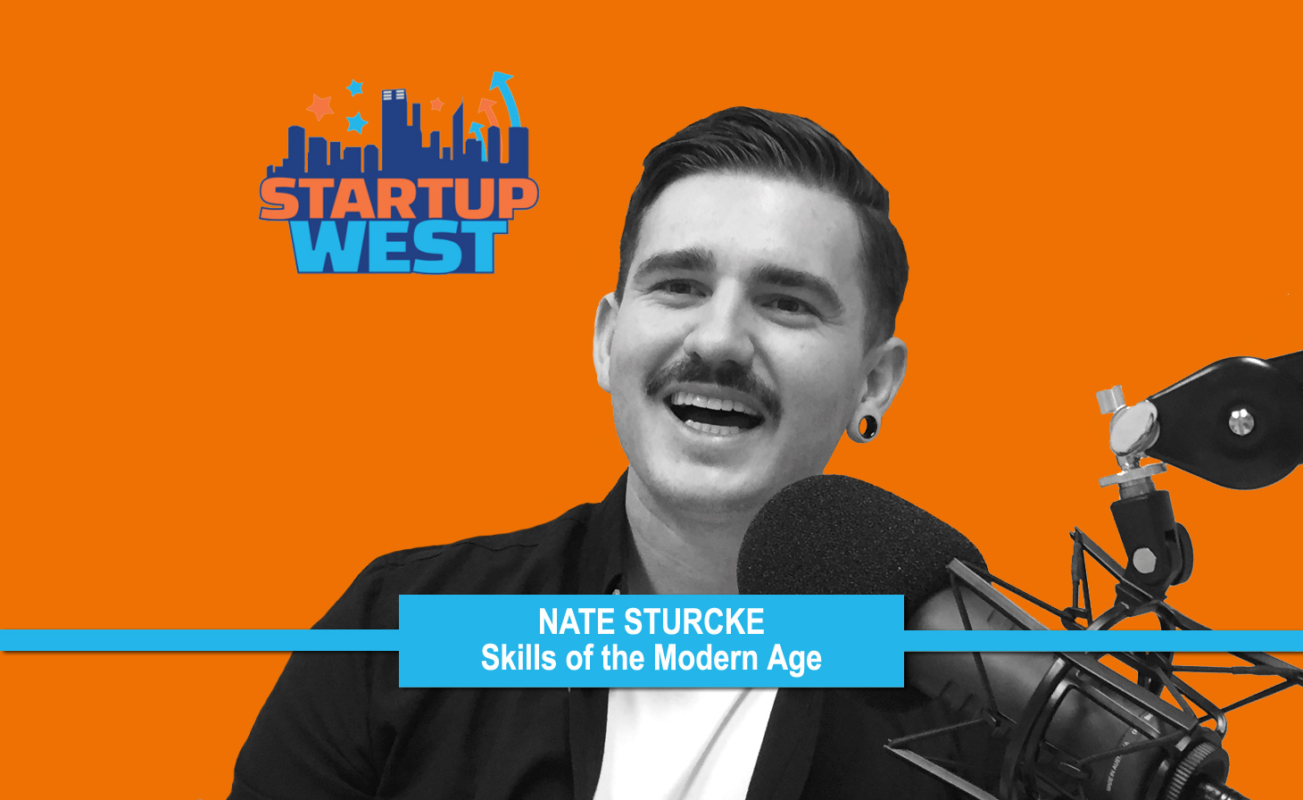 Nate Sturcke - Skills of the Modern Age - West Tech Fest