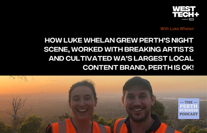 How Luke Whelan grew Perth's night scene, worked with breaking artists ...