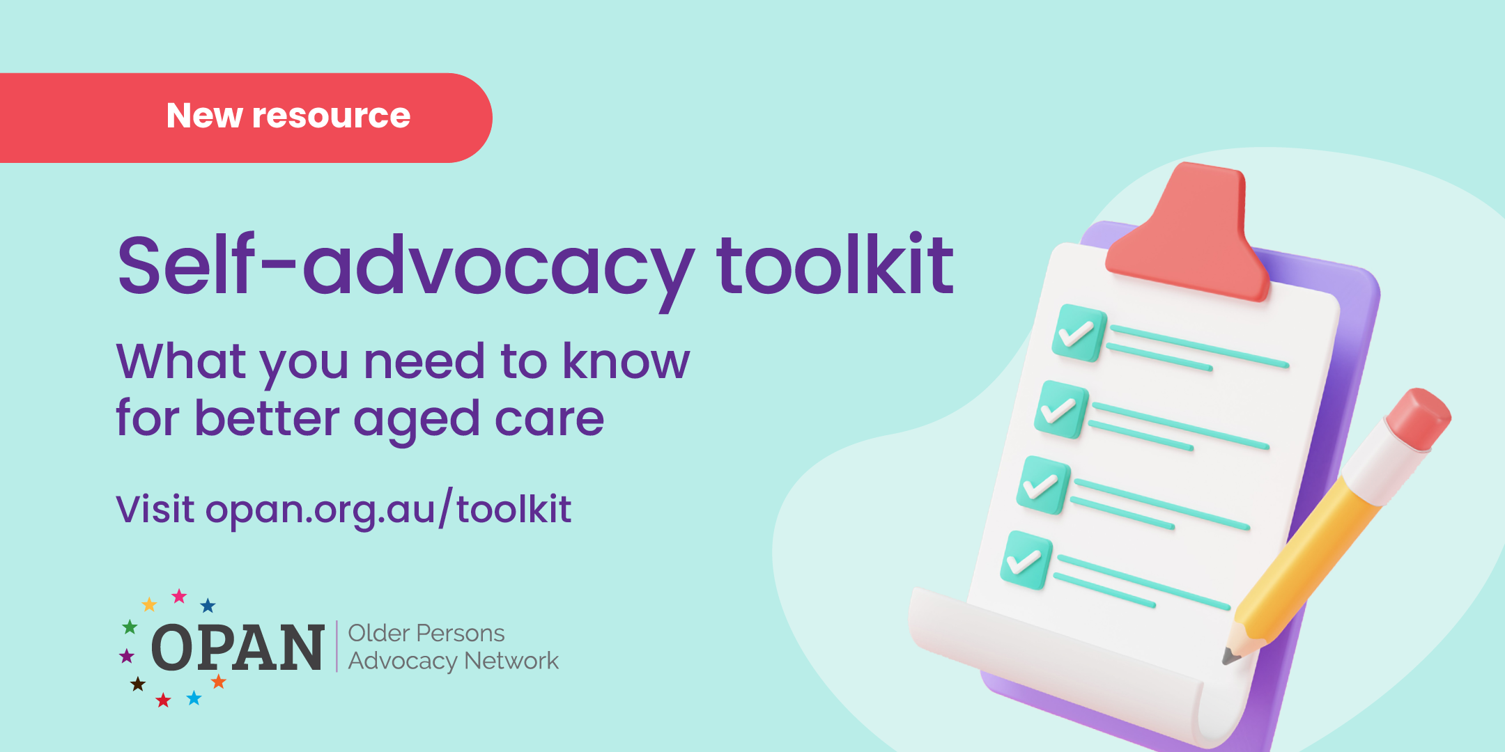 What you need to know for better aged care - OPAN