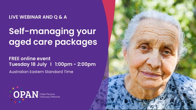 Self-managing your aged care packages - OPAN