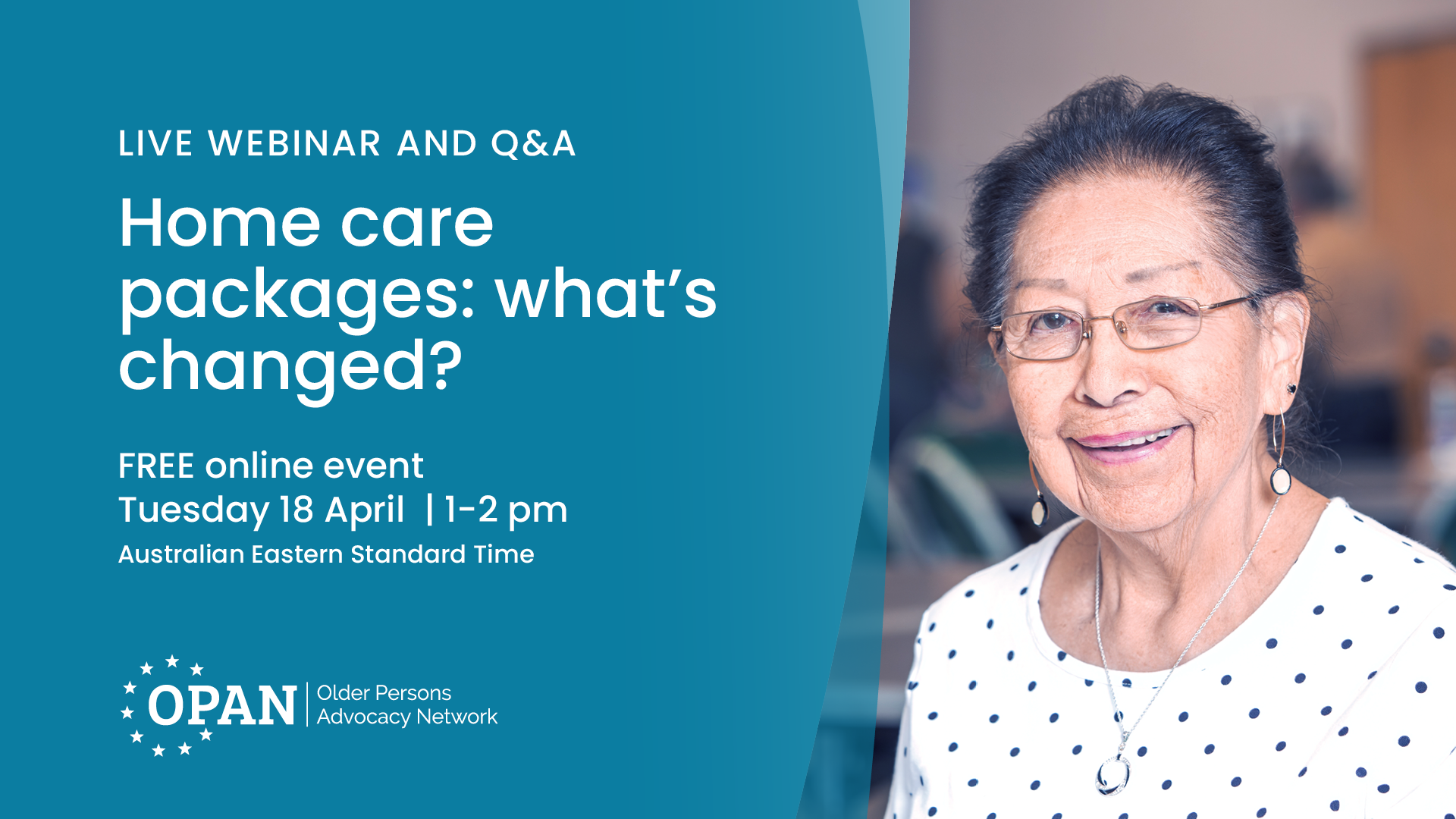 Home care packages: what’s changed? - OPAN