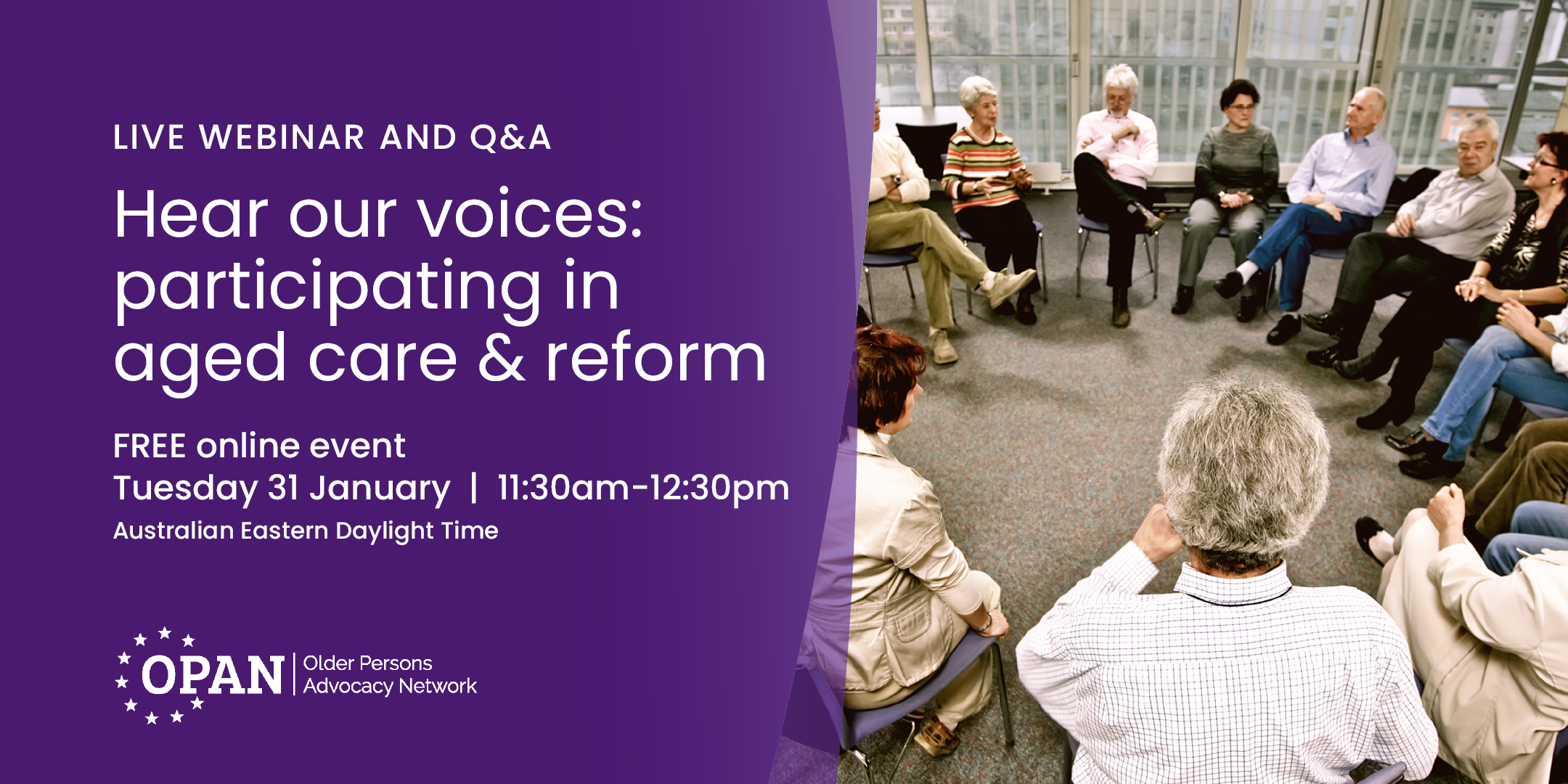 Hear our voices: participating in aged care and reform - OPAN