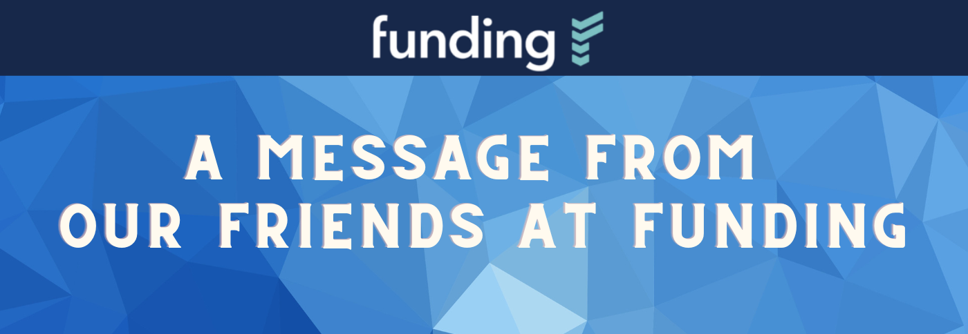 A message from our friends at Funding | Finance & Coffee