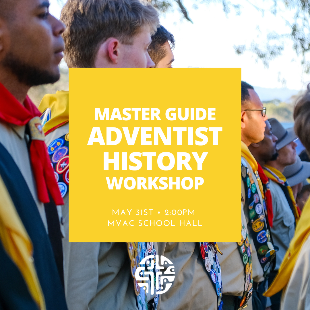 Master Guide Adventist History Workshop - Seventh-day Adventist Church ...