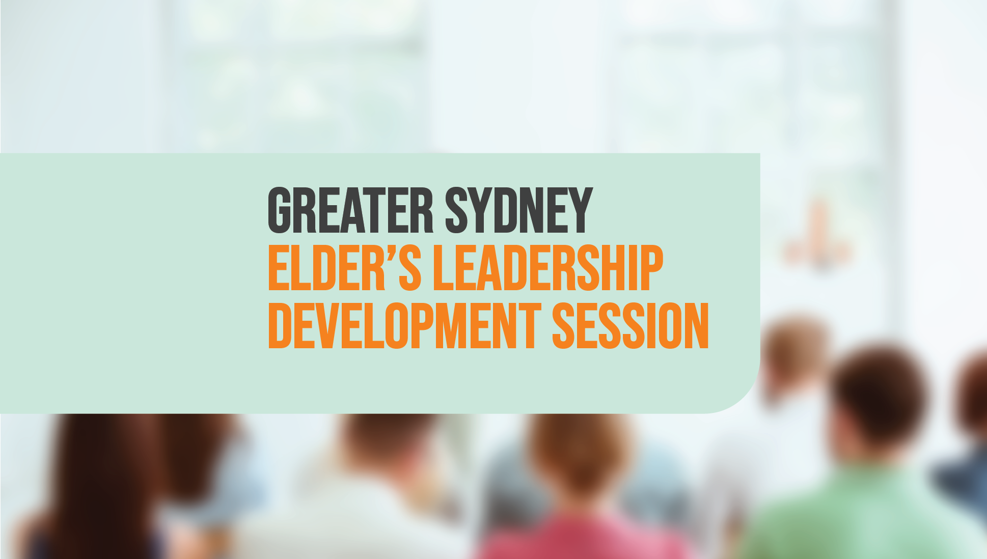 Elder's Training - Seventh-day Adventist Church in Sydney