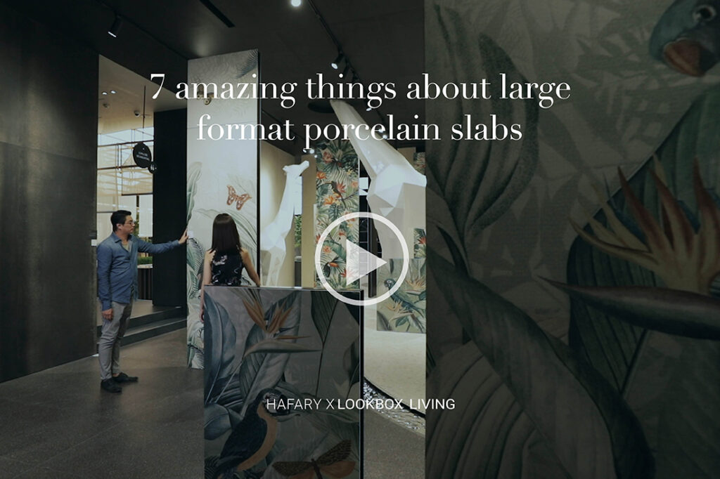 Watch: Amazing large format porcelain slabs with Hafary | Lookbox Living