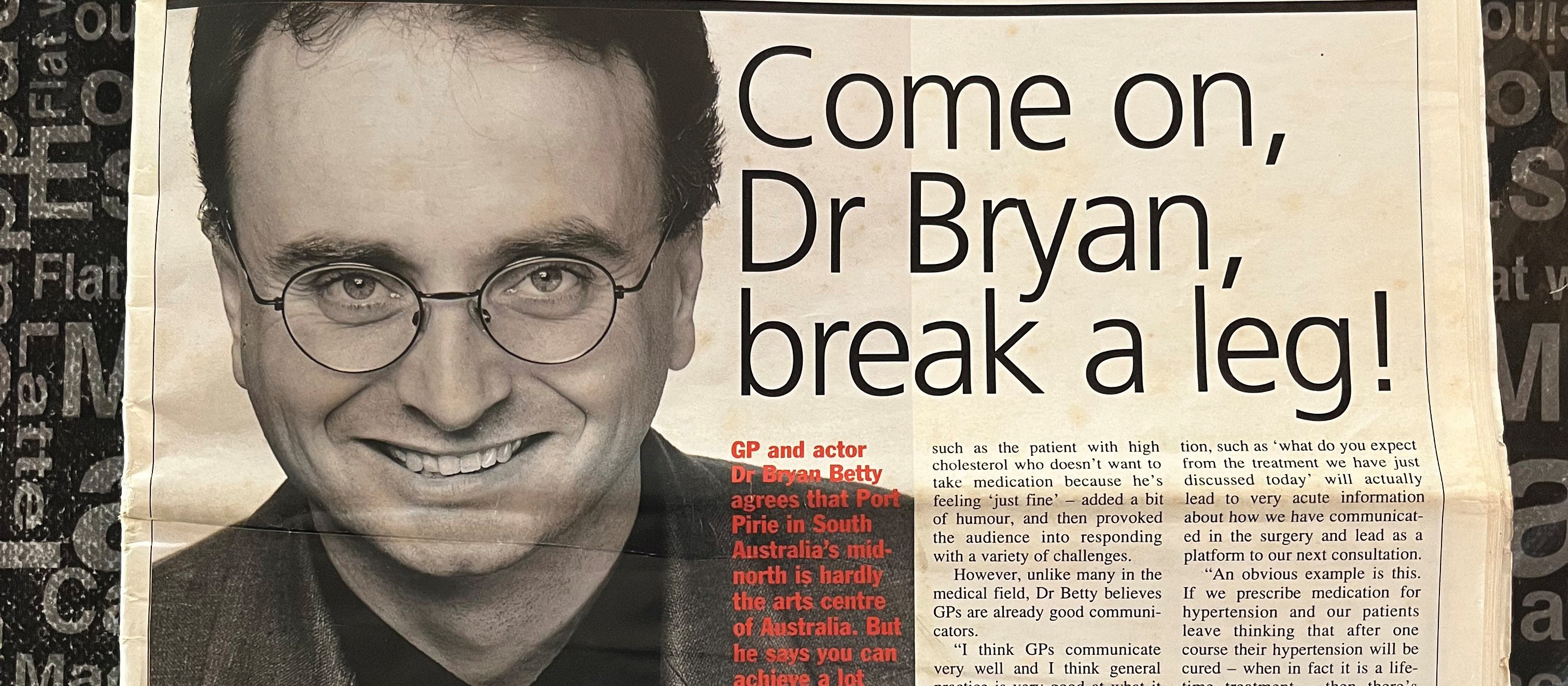 THE LIFE OF BRYAN: Actor, GP, advocate: Will the real Dr Betty please stand up? | New Zealand Doctor