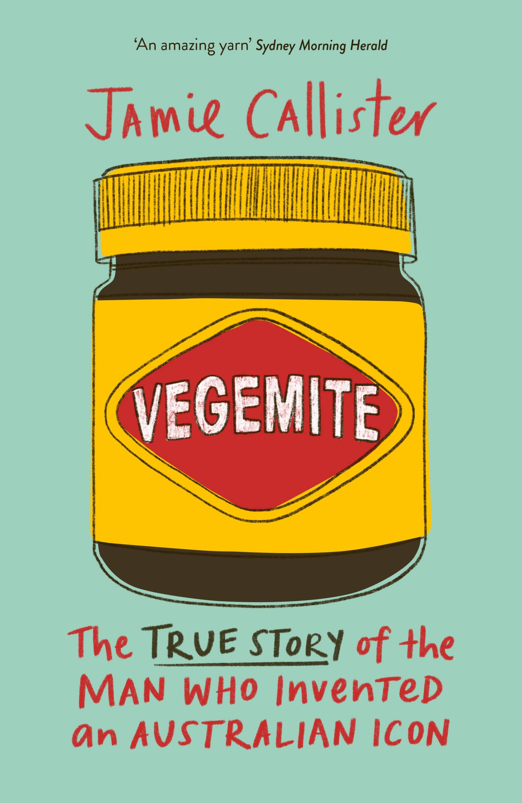 Vegemite: The true story of the man who invented an Australian icon ...